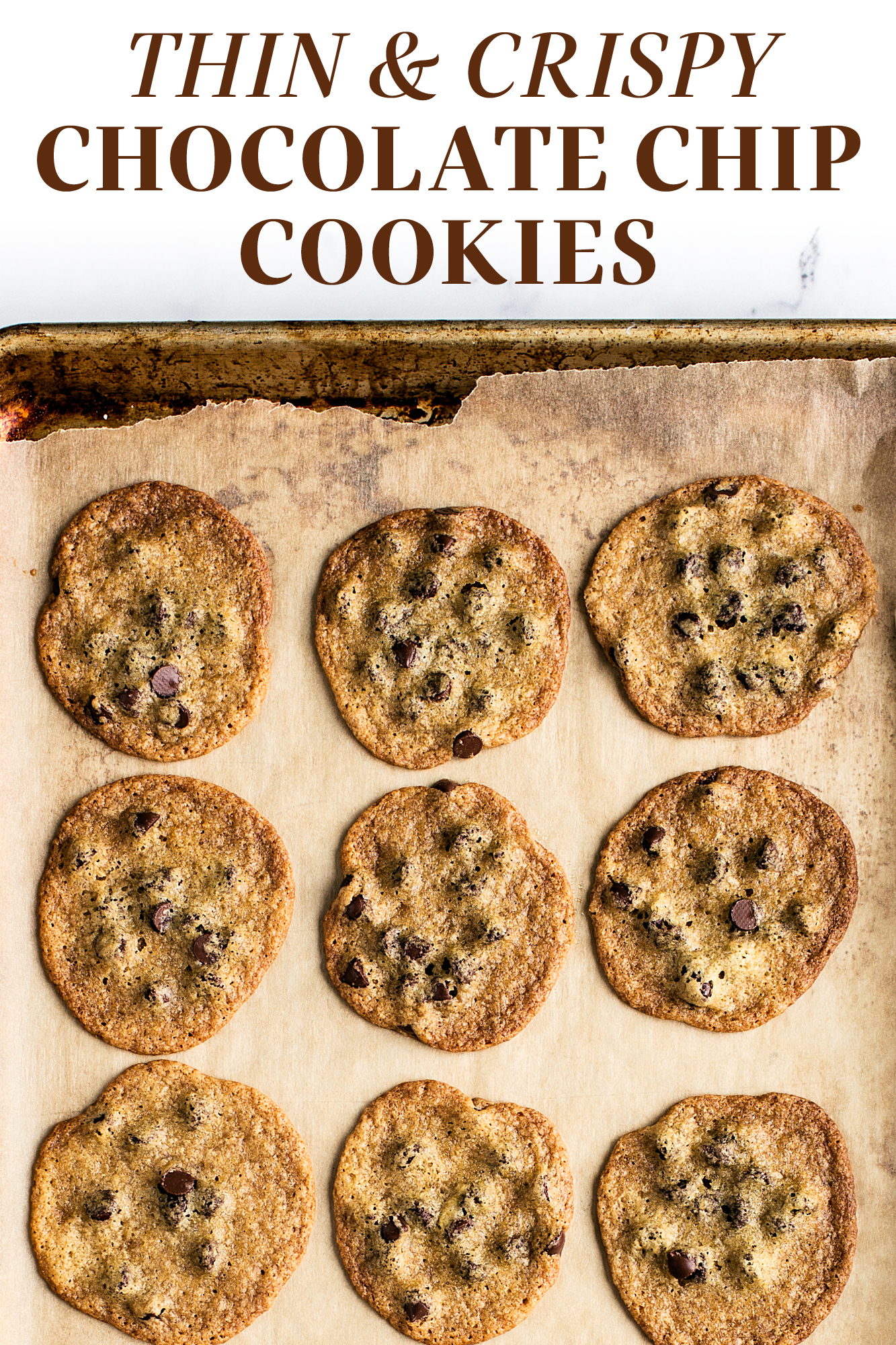 Thin and Crispy Chocolate Chip Cookies - Handle the Heat