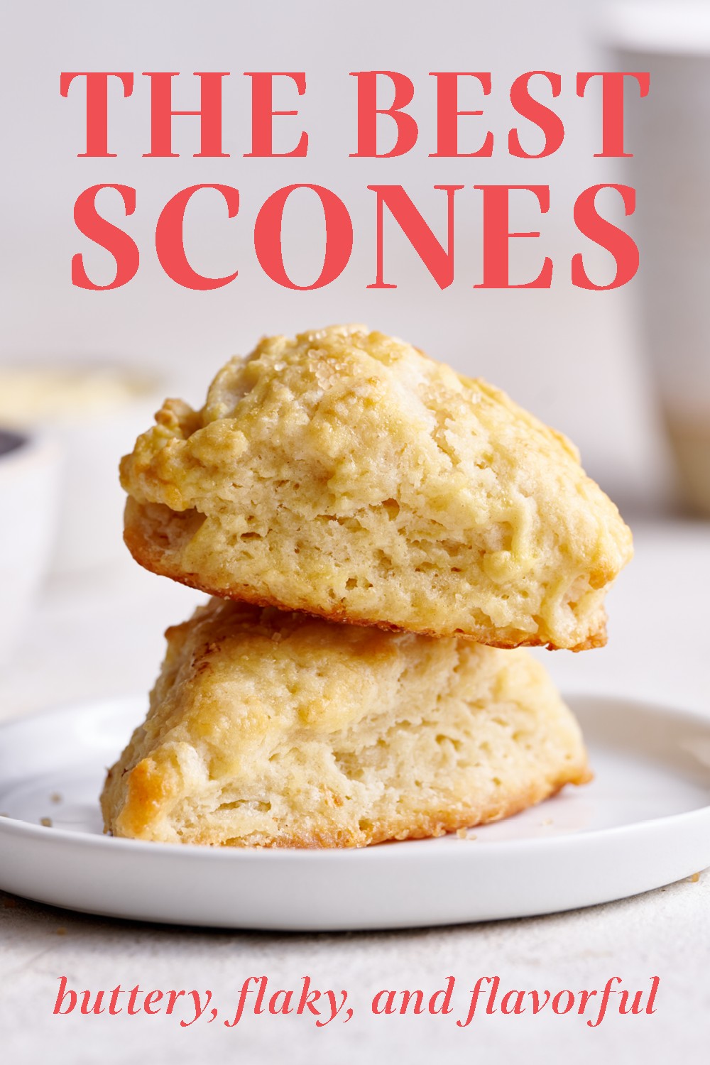 How to Make Scones | The Perfect Scone Recipe