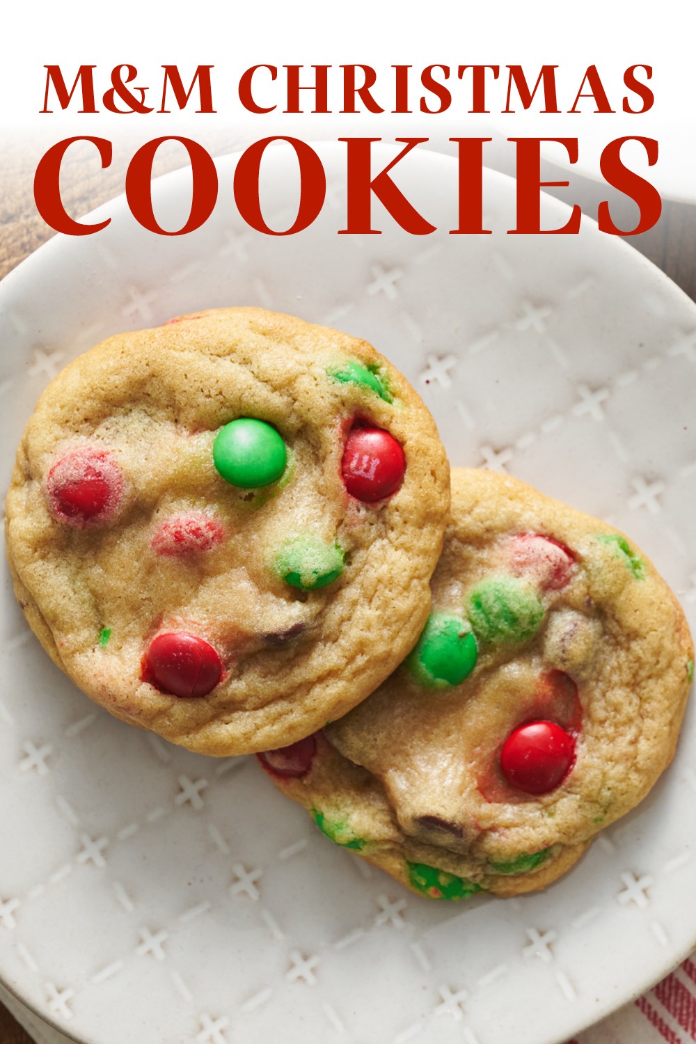 M&M Christmas Cookies | Chewy Christmas M&M Cookies