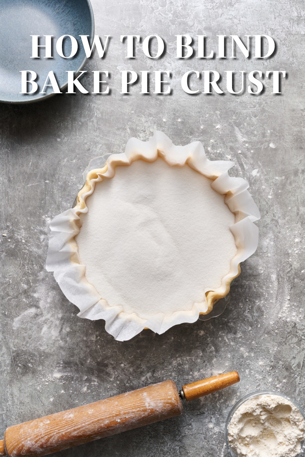 How to Blind Bake Pie Crust - Handle the Heat