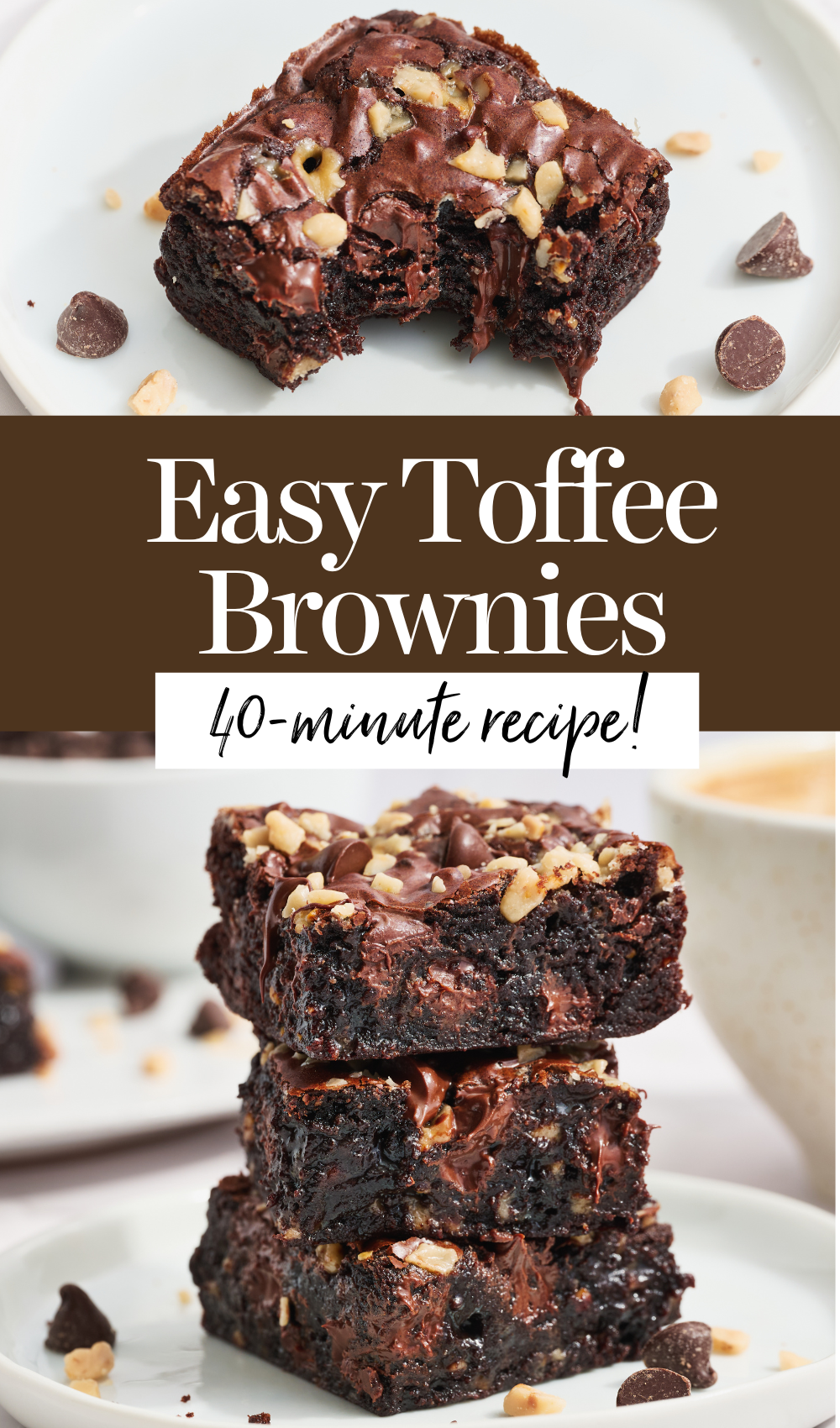 Toffee Brownies - Handle the Heat