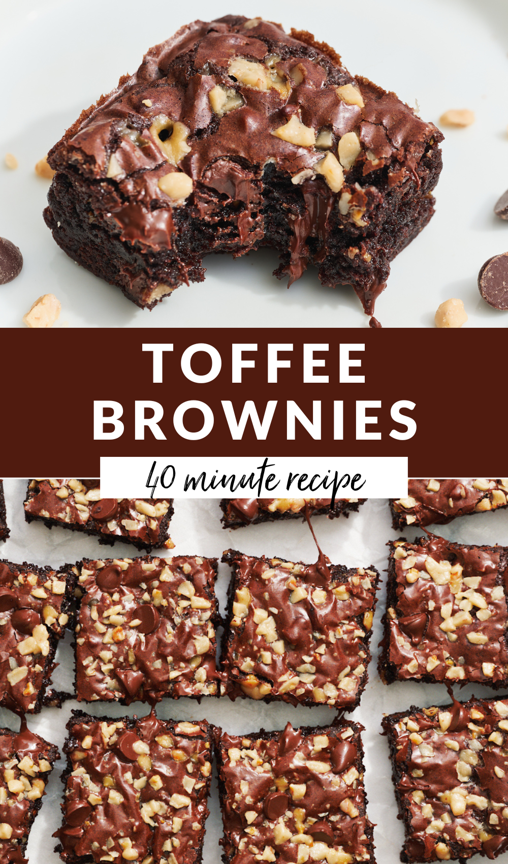 Toffee Brownies - Handle the Heat