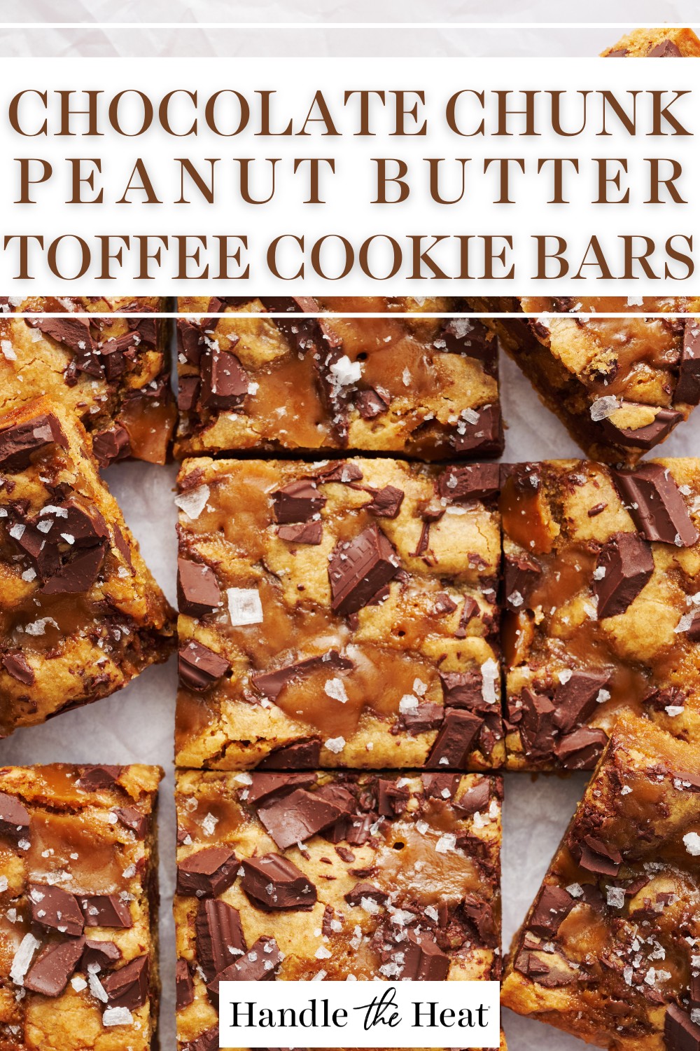 Peanut Butter Toffee Chocolate Chunk Bars - Handle the Heat