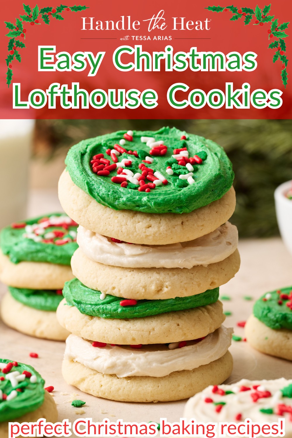 Christmas Lofthouse Cookies - Handle the Heat