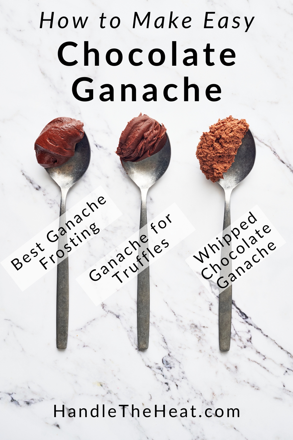 How to Make Chocolate Ganache (with Video!) - Handle the Heat