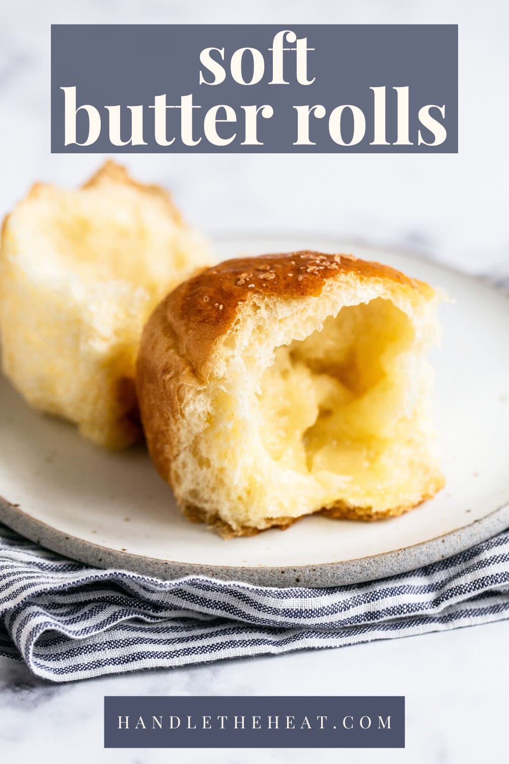 Soft Butter Dinner Rolls - Handle the Heat
