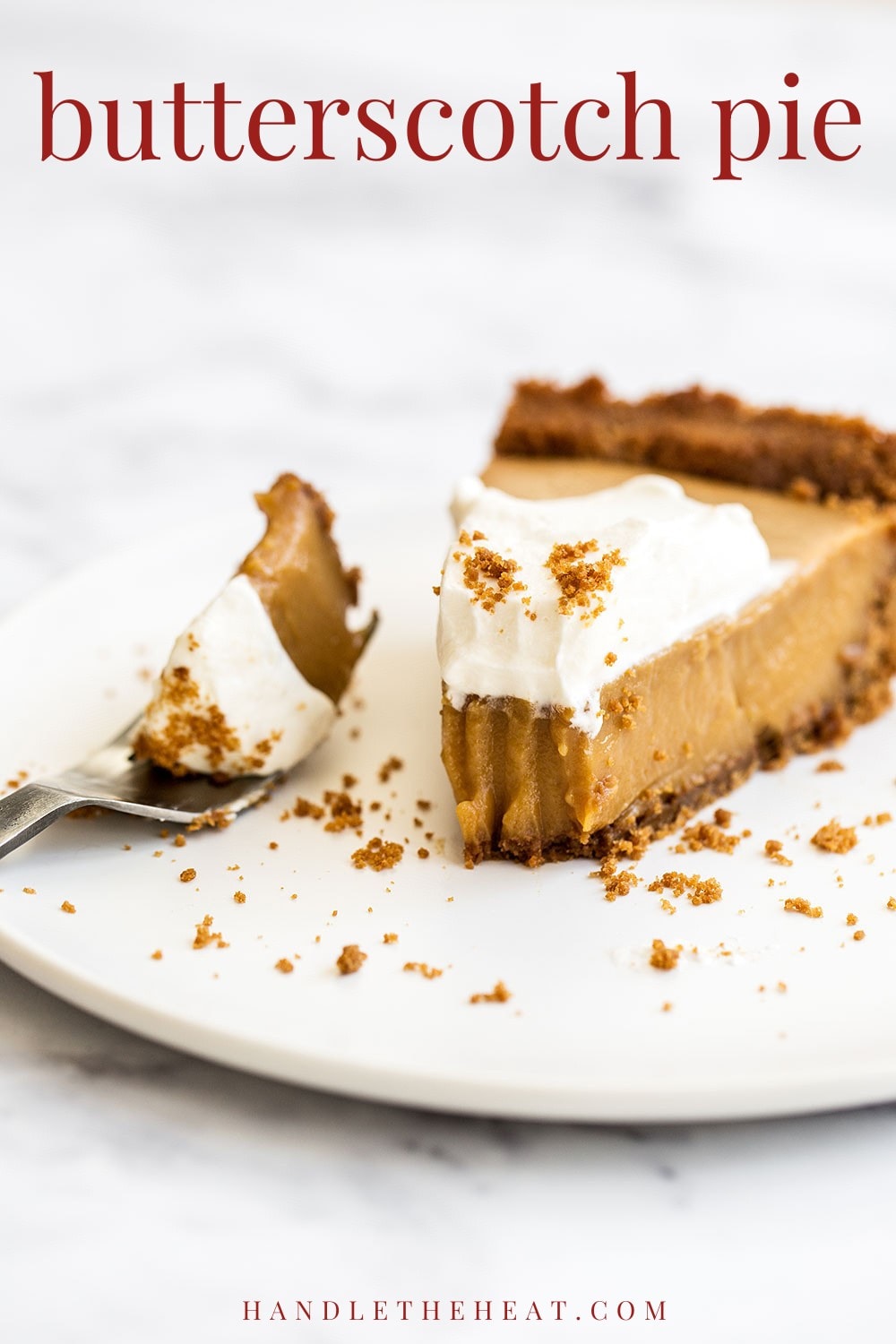 Butterscotch Pie - Handle the Heat