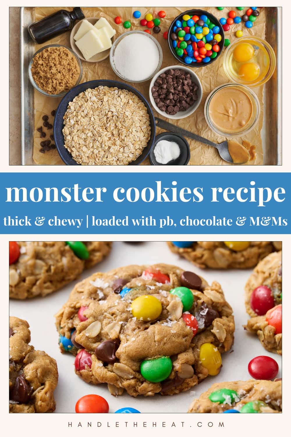 Monster Cookies - Handle the Heat