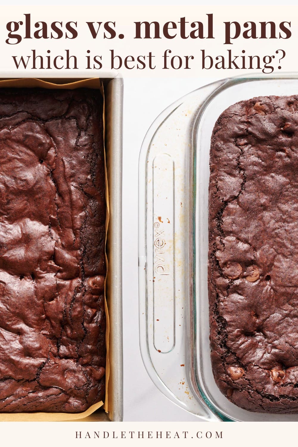 Glass vs. Metal Baking Pans - Which Is Better? | Handle the Heat